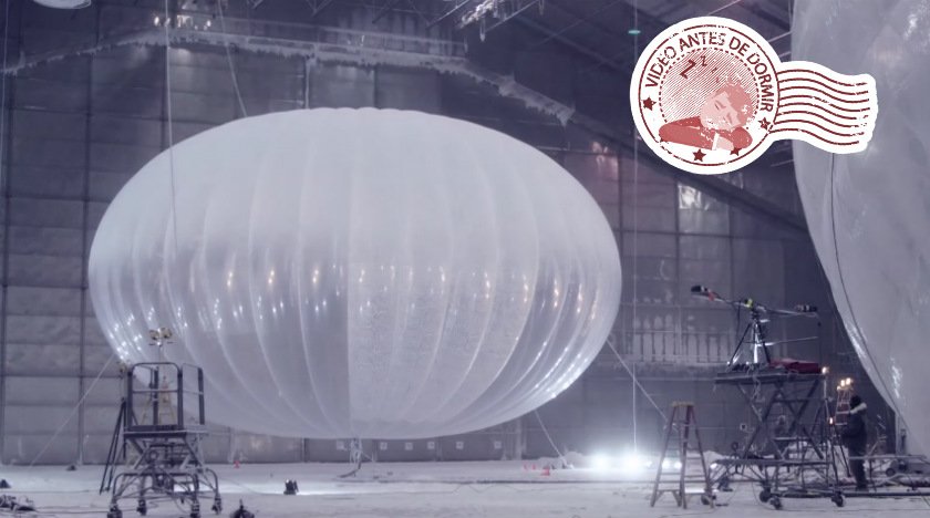 #VAD: Así son las pruebas a los globos de Project Loon