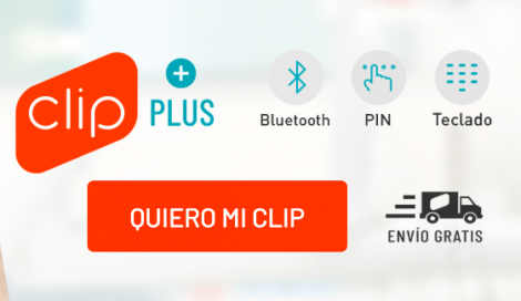 Clip presenta su nuevo servicio Plus con disponibilidad del pago en 24 ...